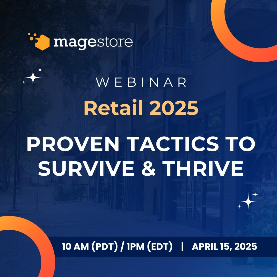 Retail 2025 Webinar | Proven Tactics to Survive & Thrive